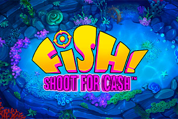 Fish! Shoot for Cash by Playtech free